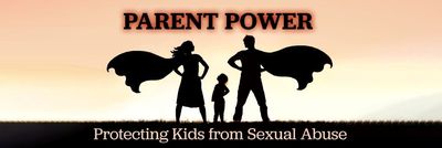 Parent Power: Protecting kids from sexual abuse